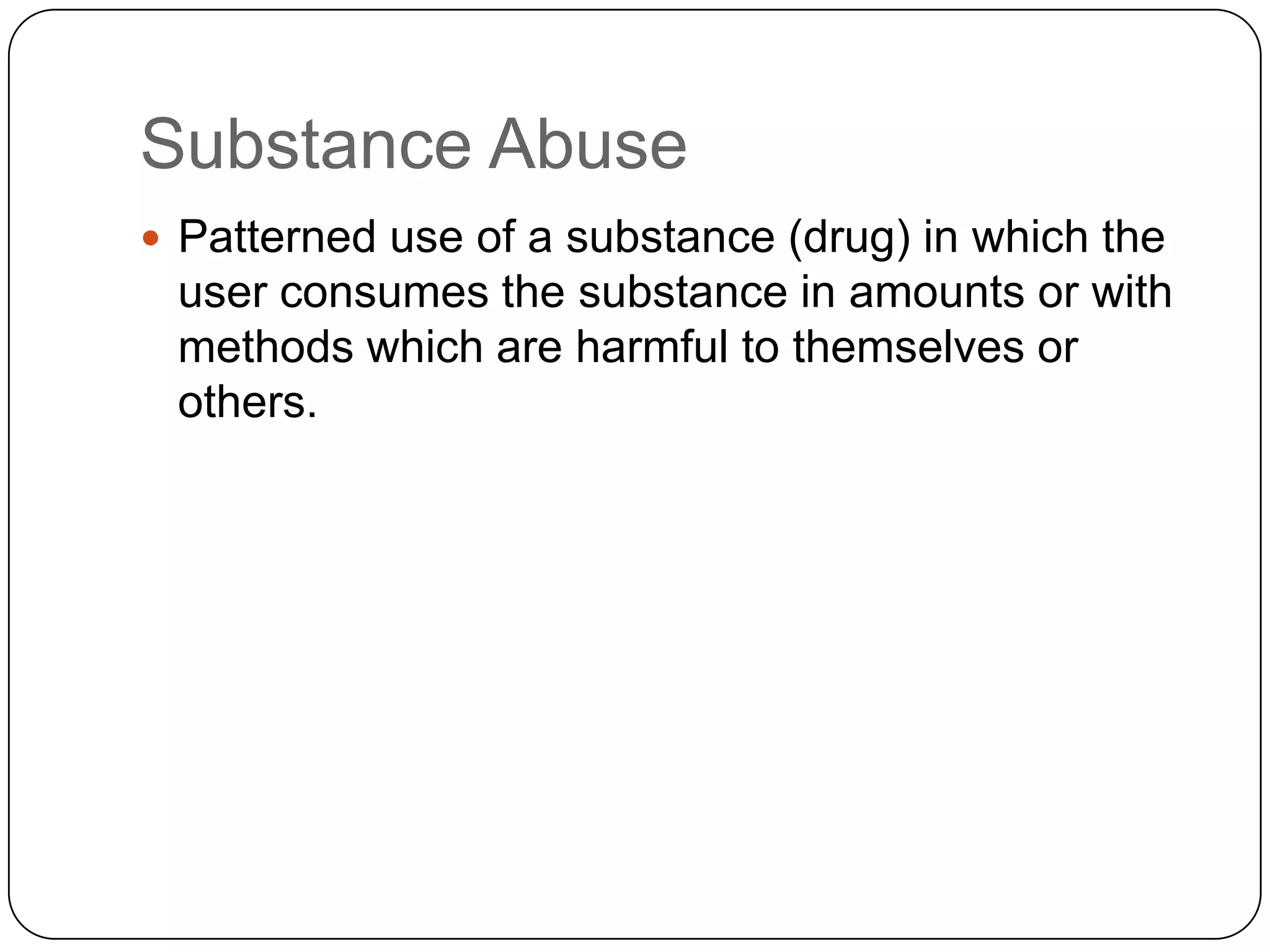 Substance abuse | PPTX