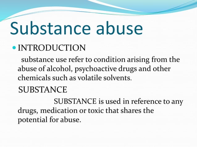 Substance abuse | PPTX