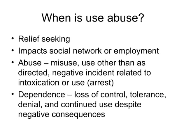 Substance abuse 101 | PPT | Substance Abuse | Diseases and Conditions