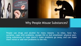 Substance abuse and addiction | PPTX