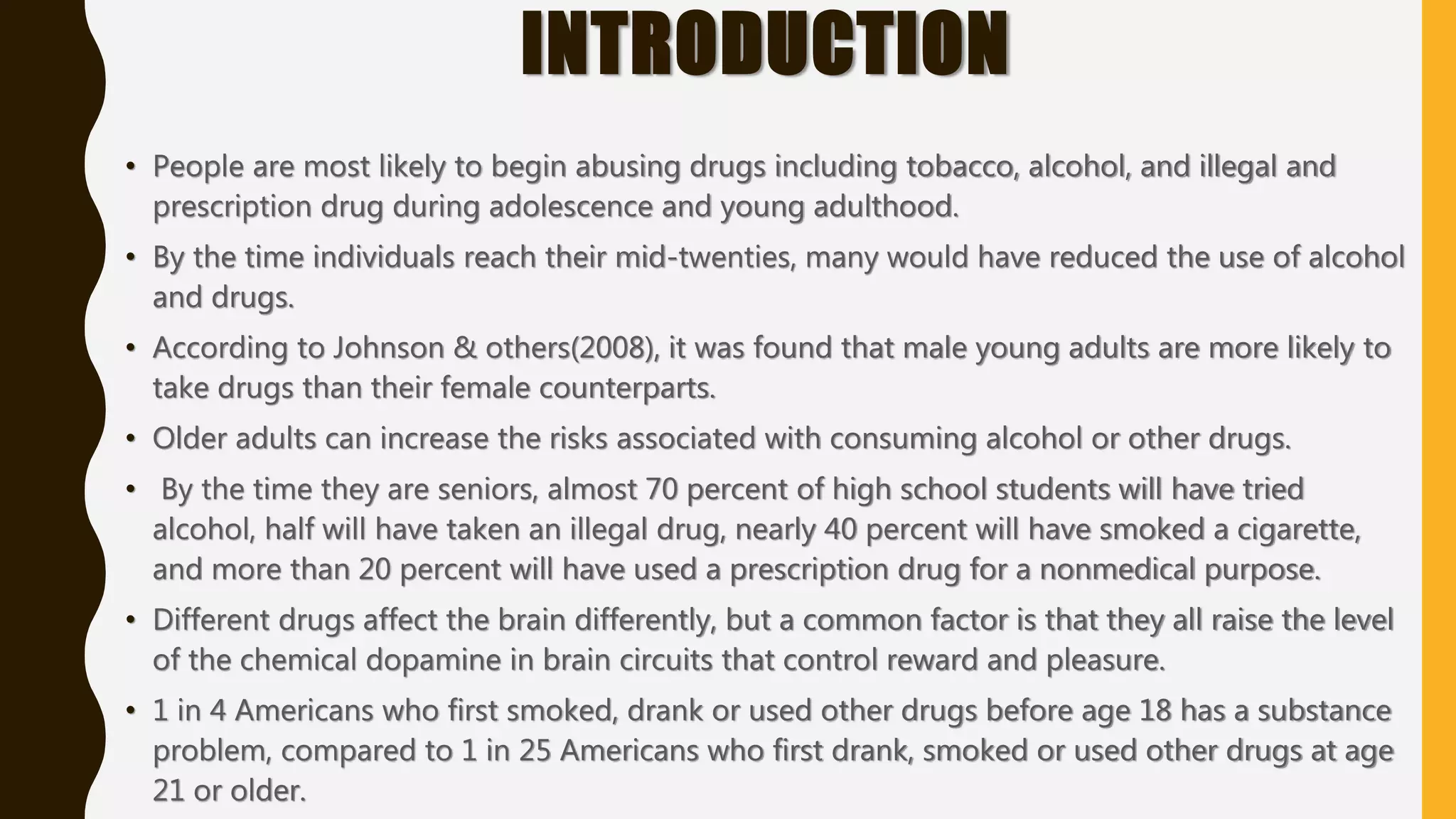 Substance abuse and addiction during adulthood | PPTX | Substance Abuse | Diseases and Conditions