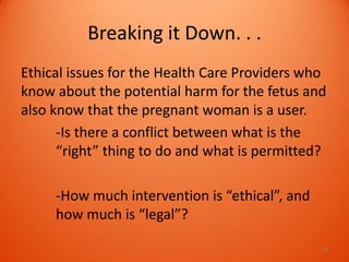 Substance abuse during pregnancy | PPTX