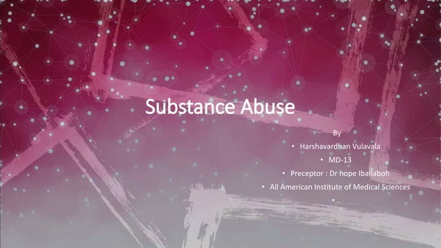 Substance_Abuse_Harsha_Ppt.pptx