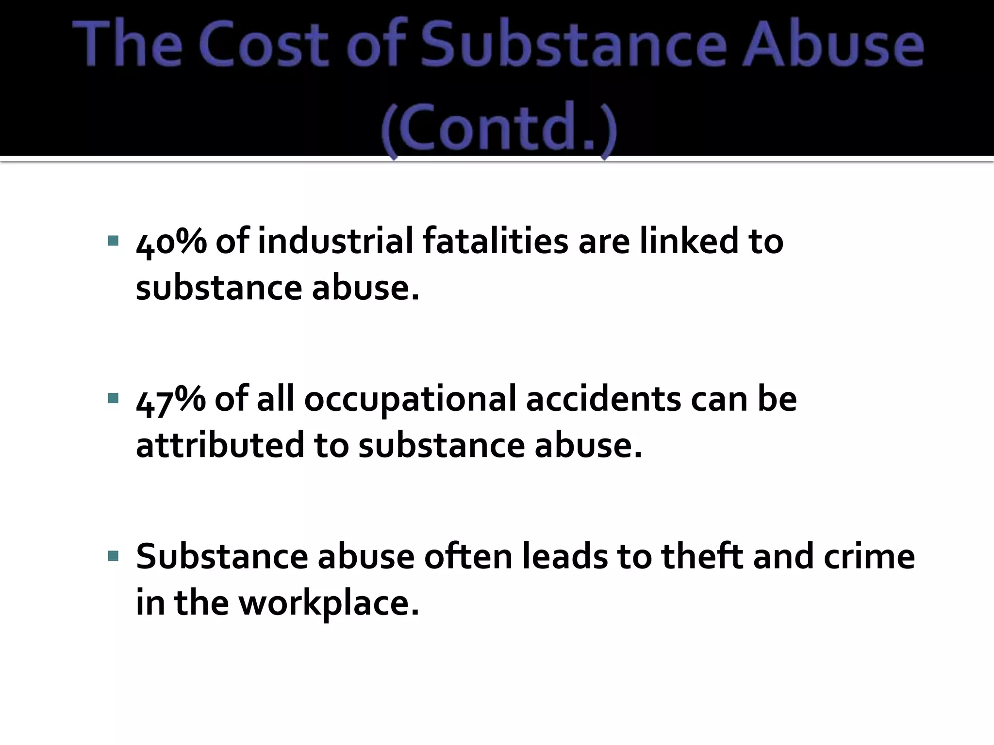 Substance abuse in the workplace ppt (sflpp version) | PPTX