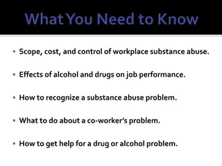Substance abuse in the workplace ppt (sflpp version) | PPTX
