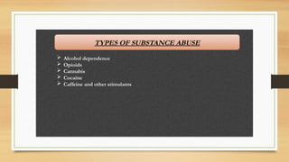 Substance Abuse Power point presentation | PPTX