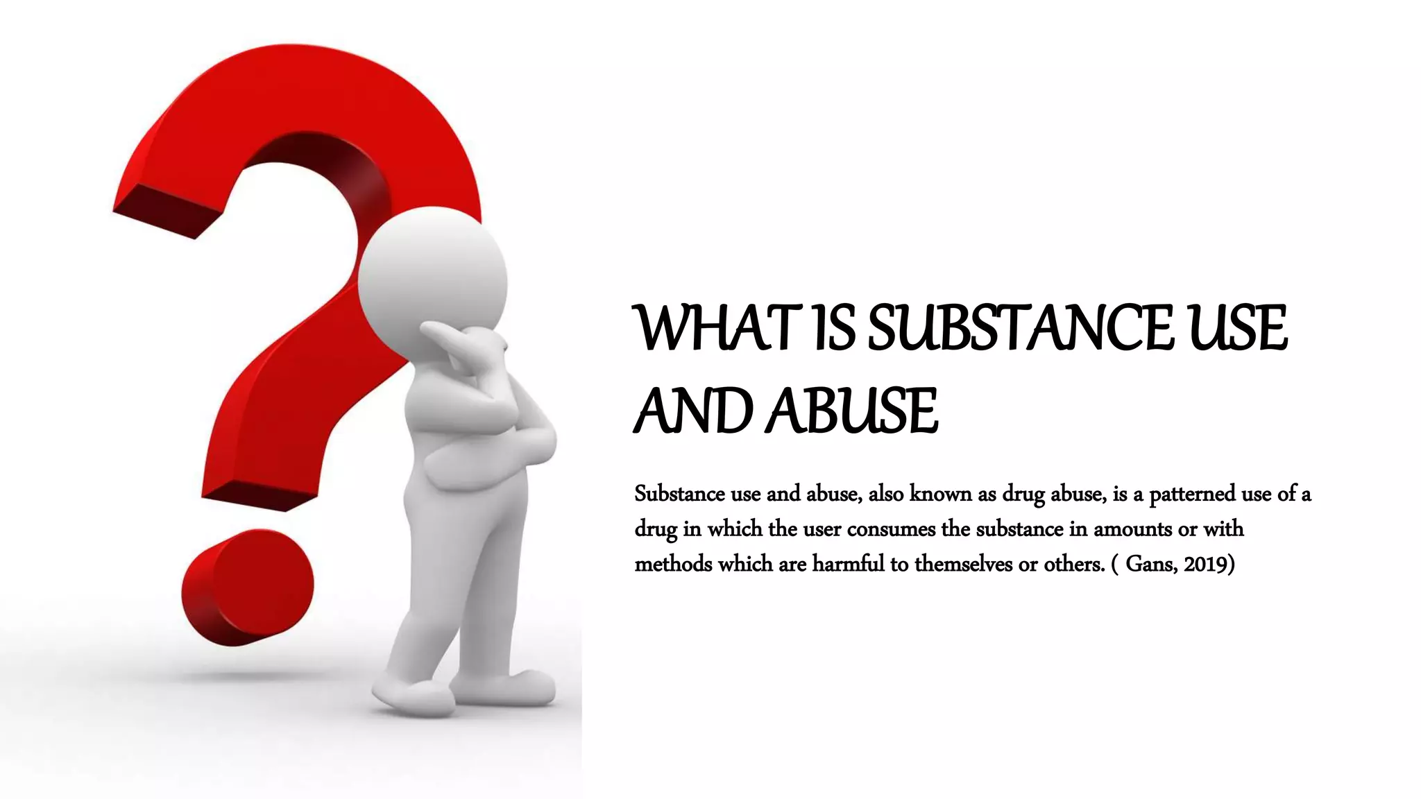 Substance use and abuse | PPTX