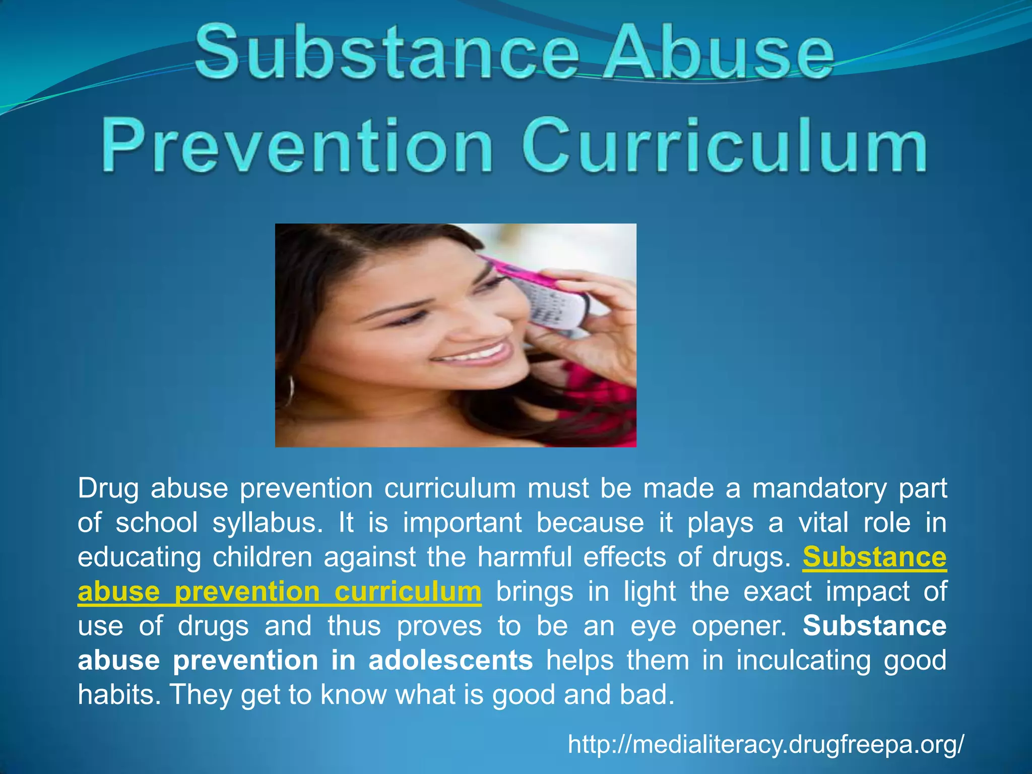Substance abuse prevention curriculum | PPTX