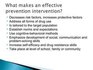 Substance Abuse Prevention interventions for children and adolescents | PPT