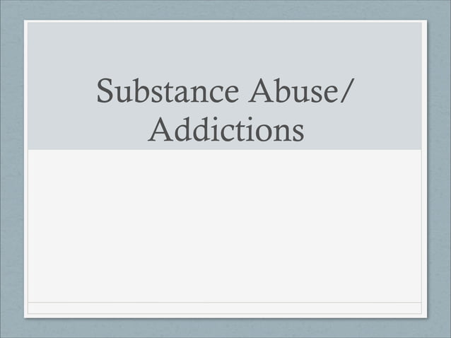 Substance abuse slideshow 1 by Anna | PPT
