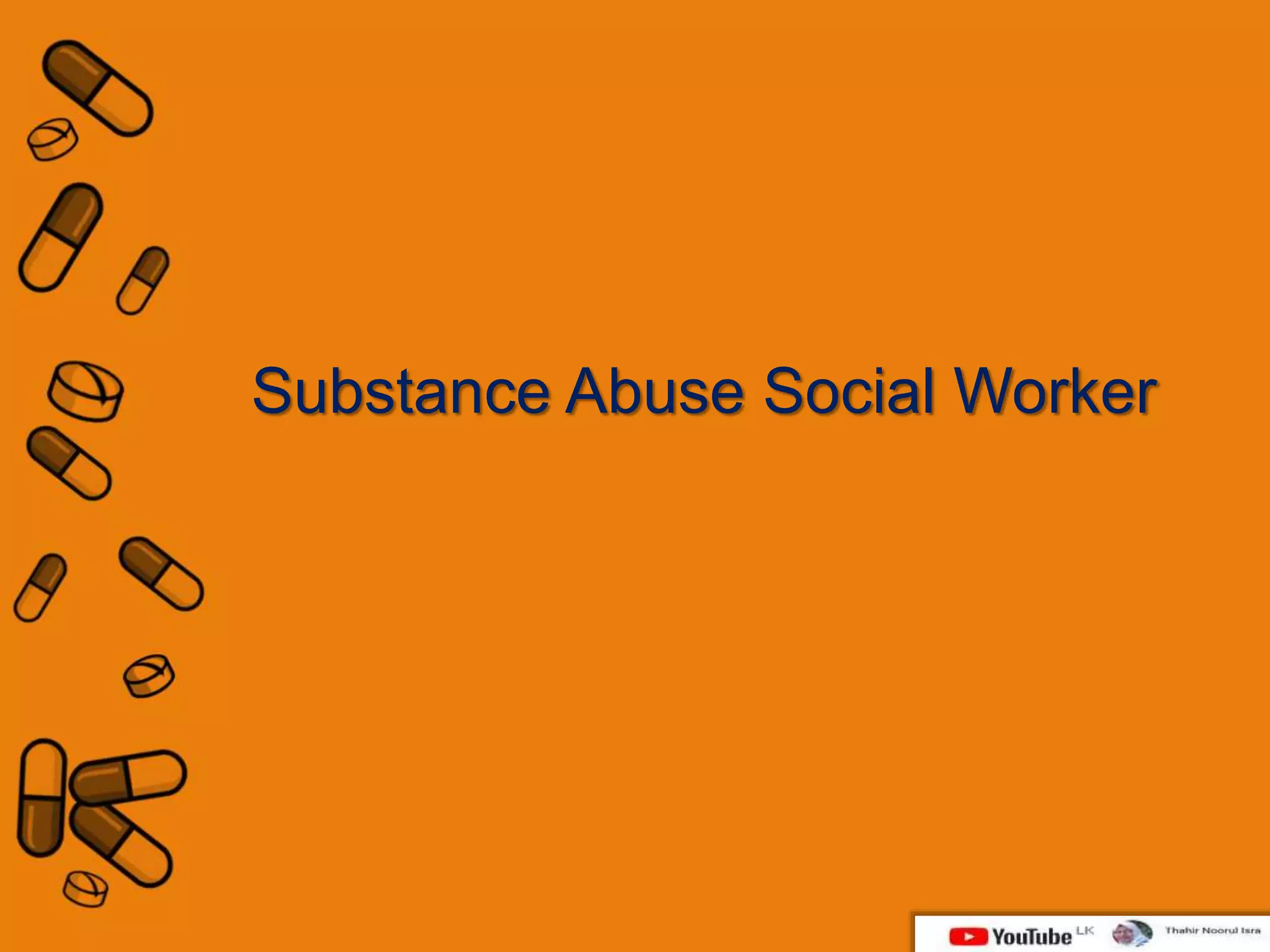 Substance Abuse Social Work | PPT