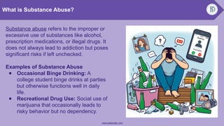 Substance Abuse vs. Addiction: Understanding the Difference | PPTX