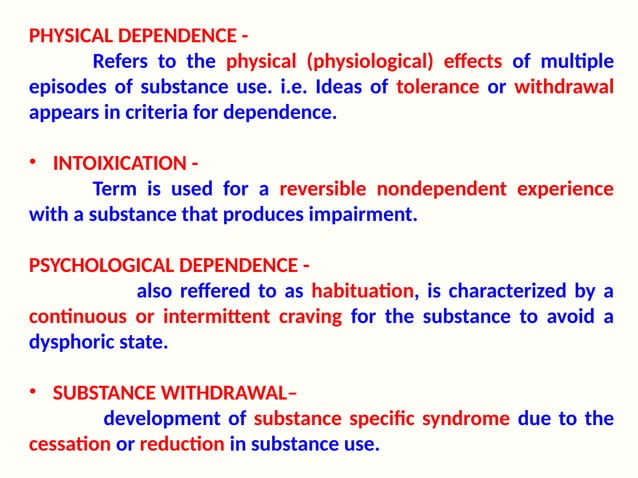 Substance Use, Abuse and Dependence .pptx