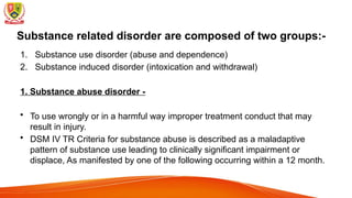 Nursing management of Substance disorder Unit -I.pptx
