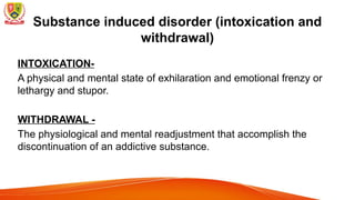 Nursing management of Substance disorder Unit -I.pptx