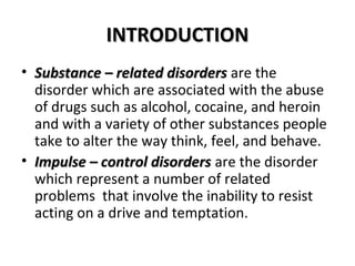 Substance related disorder | PPT