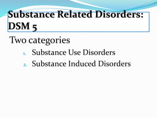 substance related disorders 3.pptx
