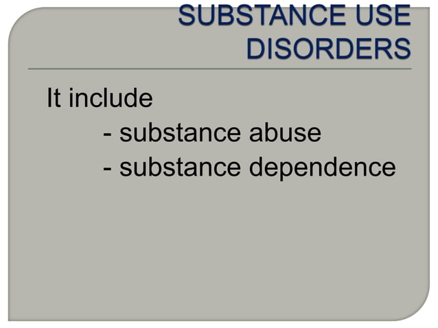 Substance related disorders in psychiatric nursing | PPTX | Illegal ...