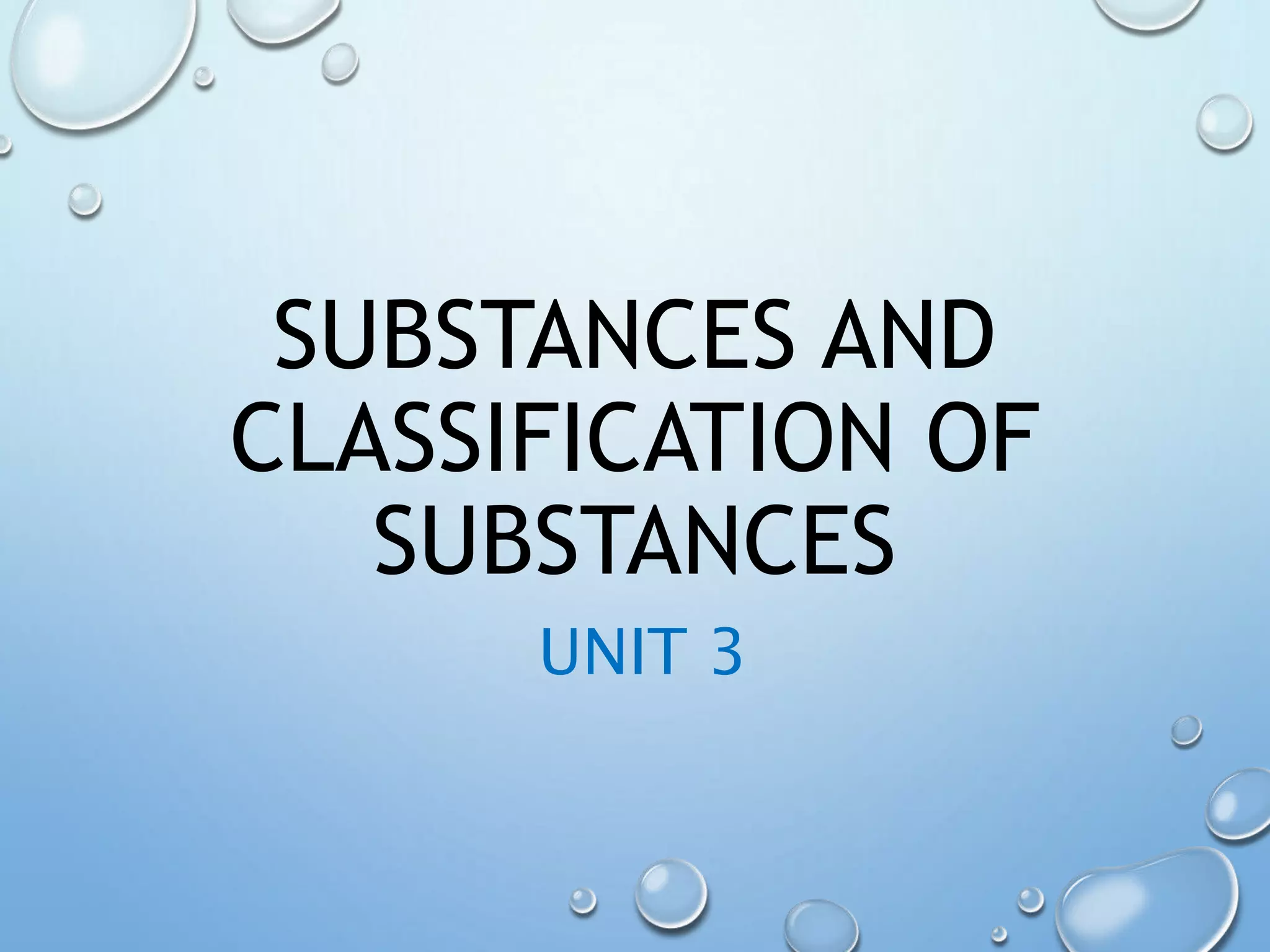 Substances and Classification of Substances.pptx