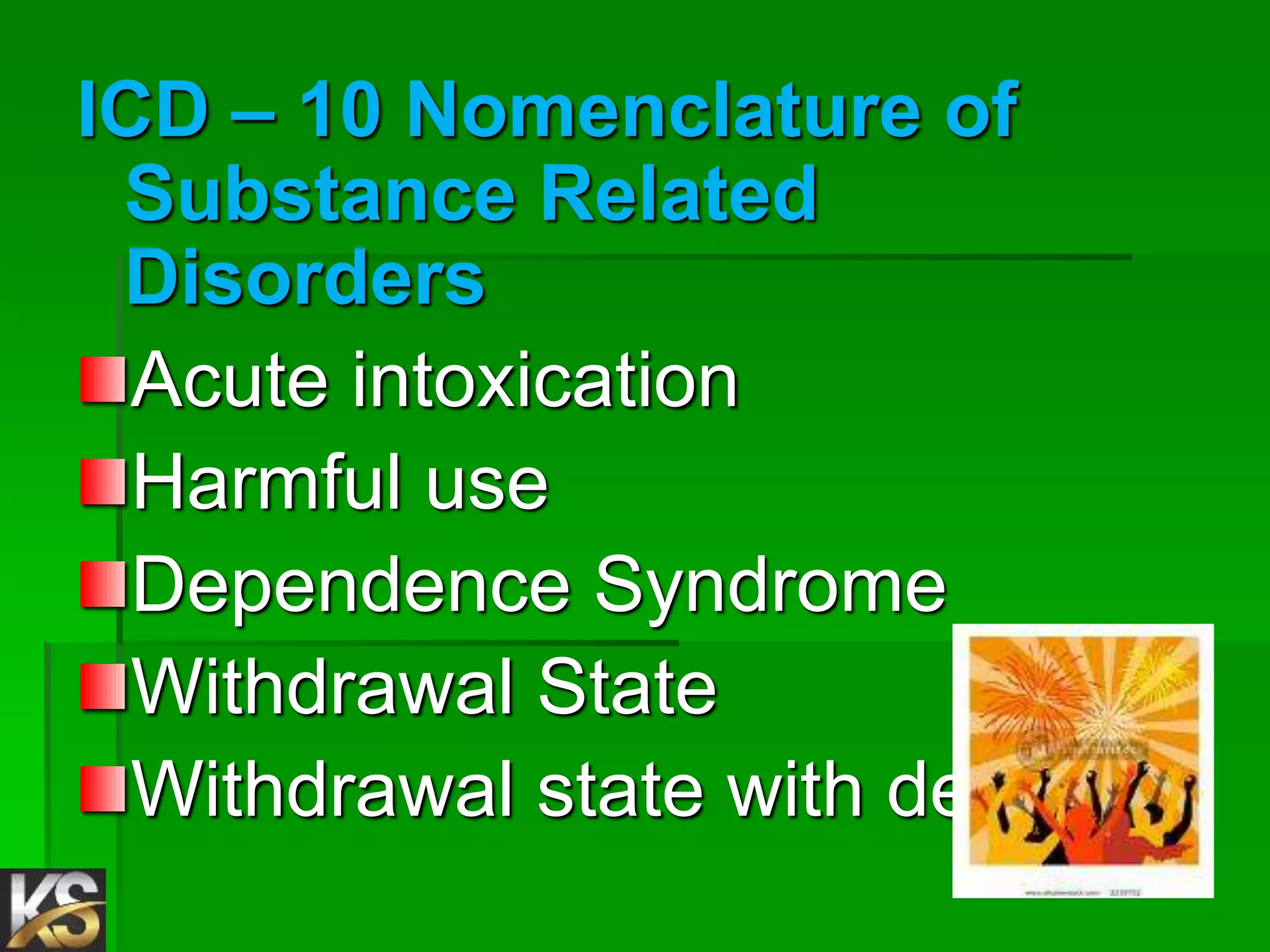 Substance use disorder | PPTX