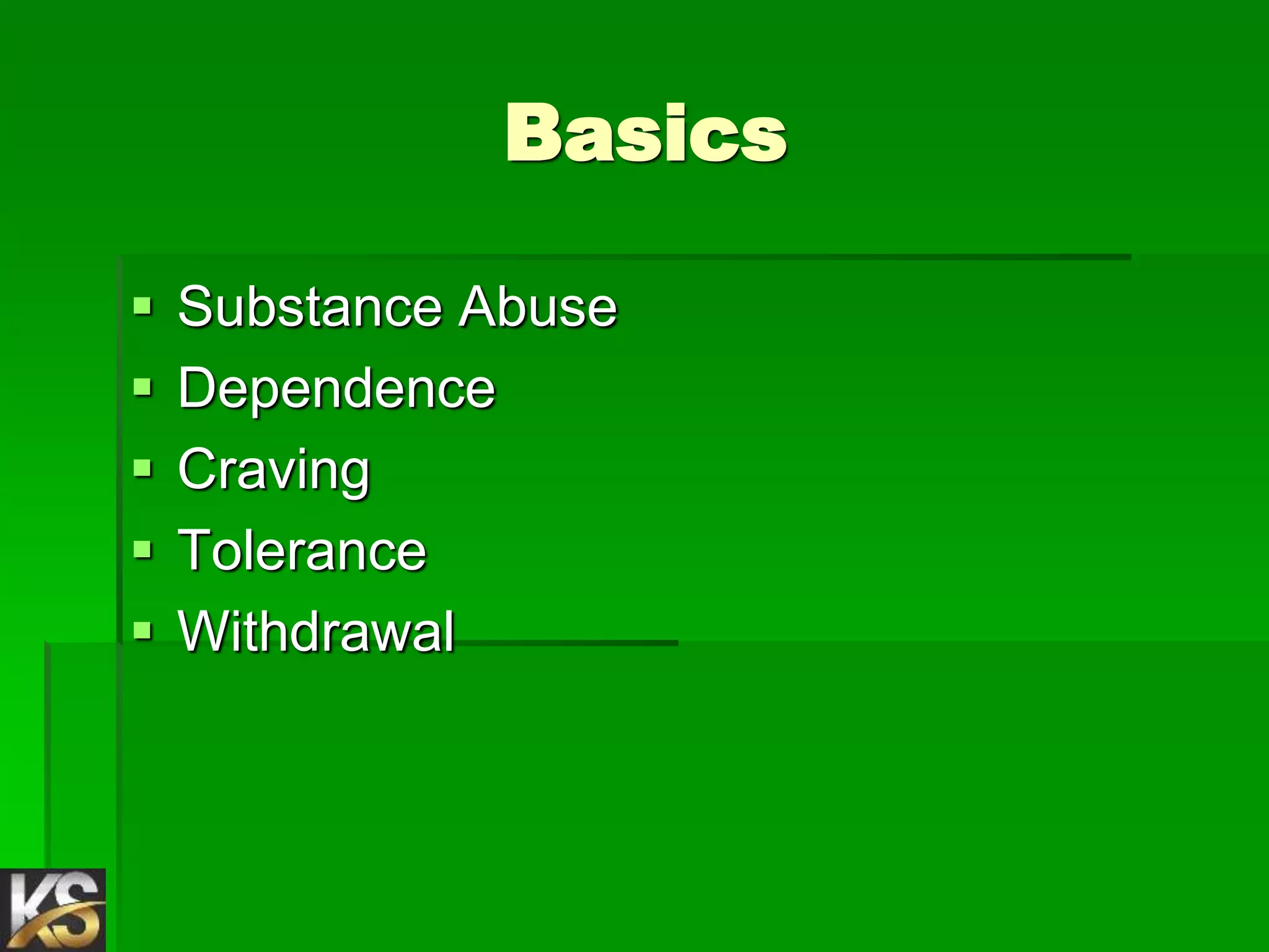 Substance use disorder | PPTX