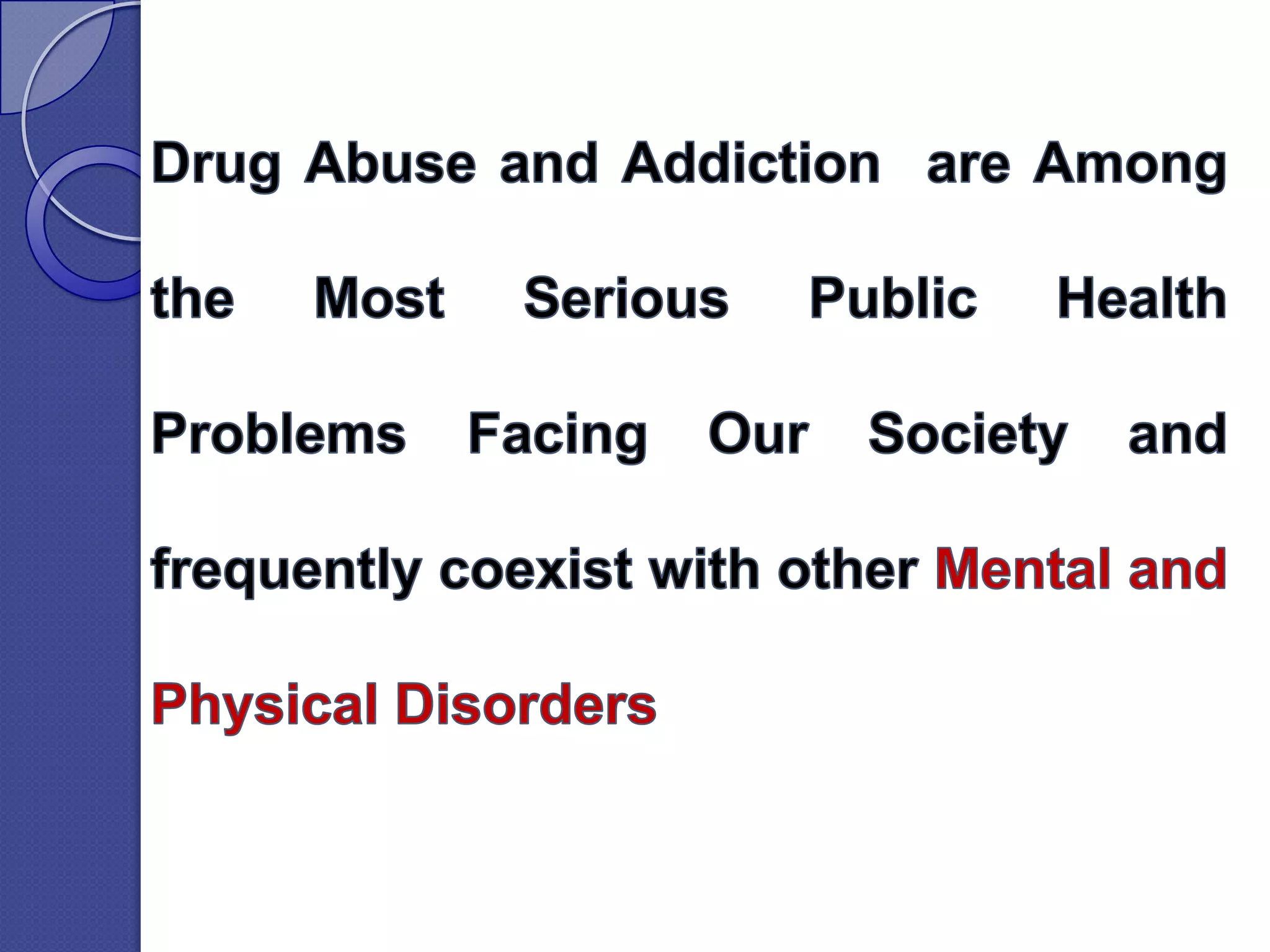 Substance use disorder 2nd part | PPTX