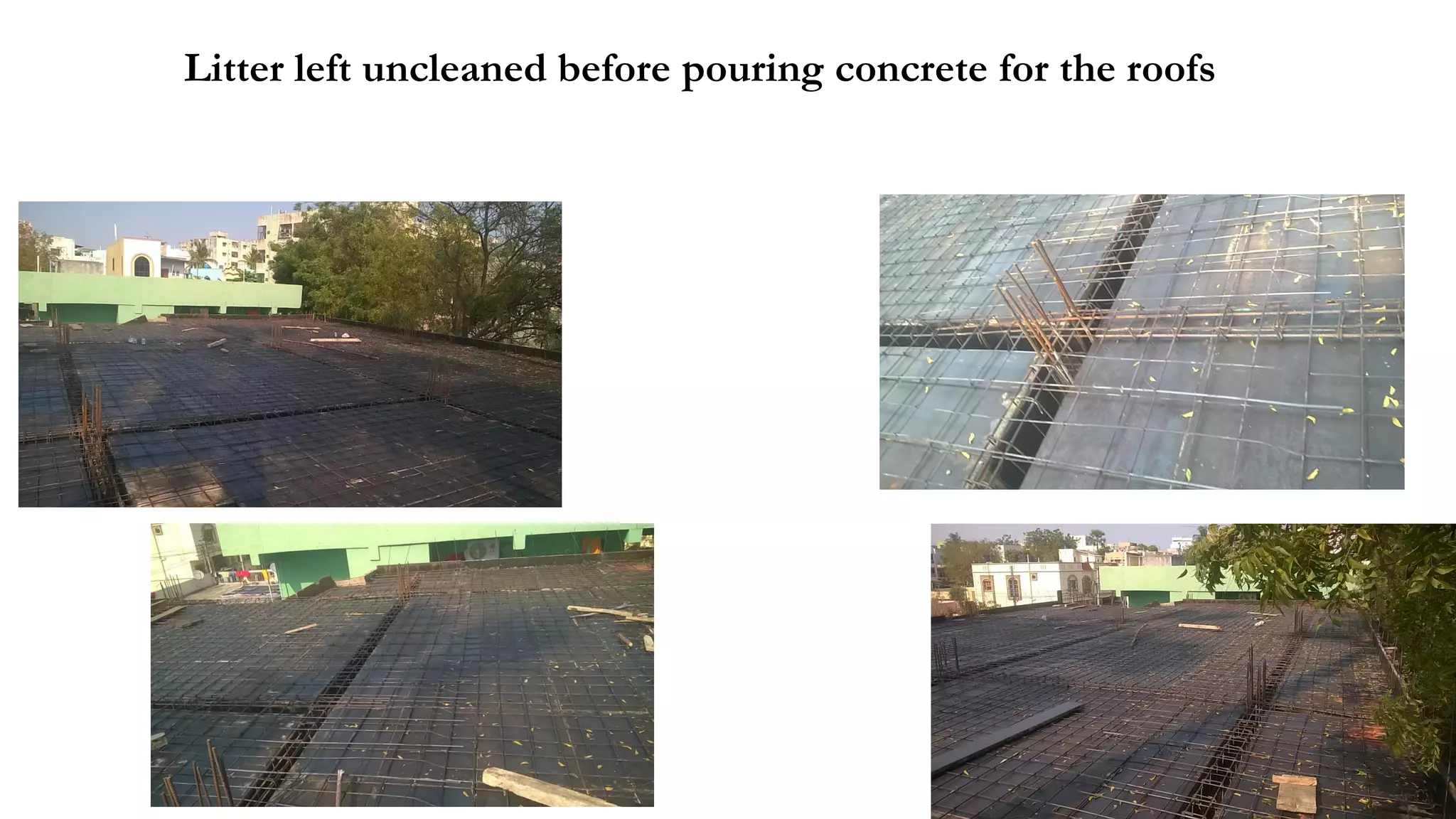 Substandard quality and fraud at various stages of constructions ...