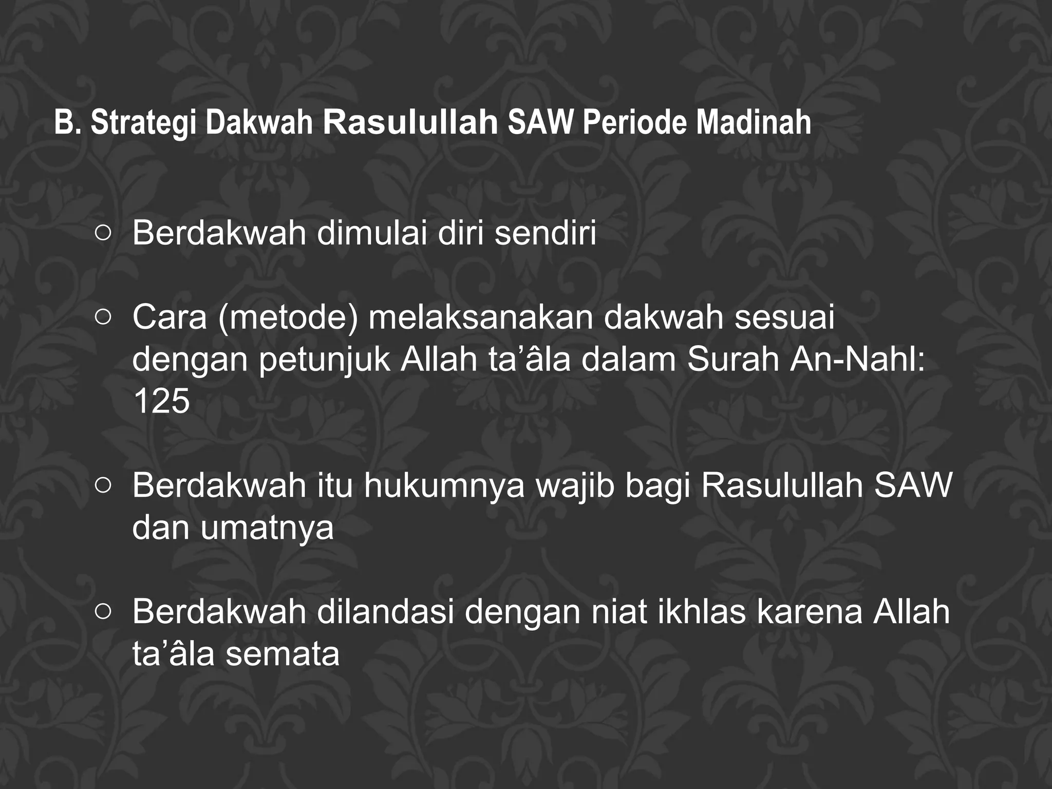 Substansi dan strategi dakwah rasul di madinah | PPT