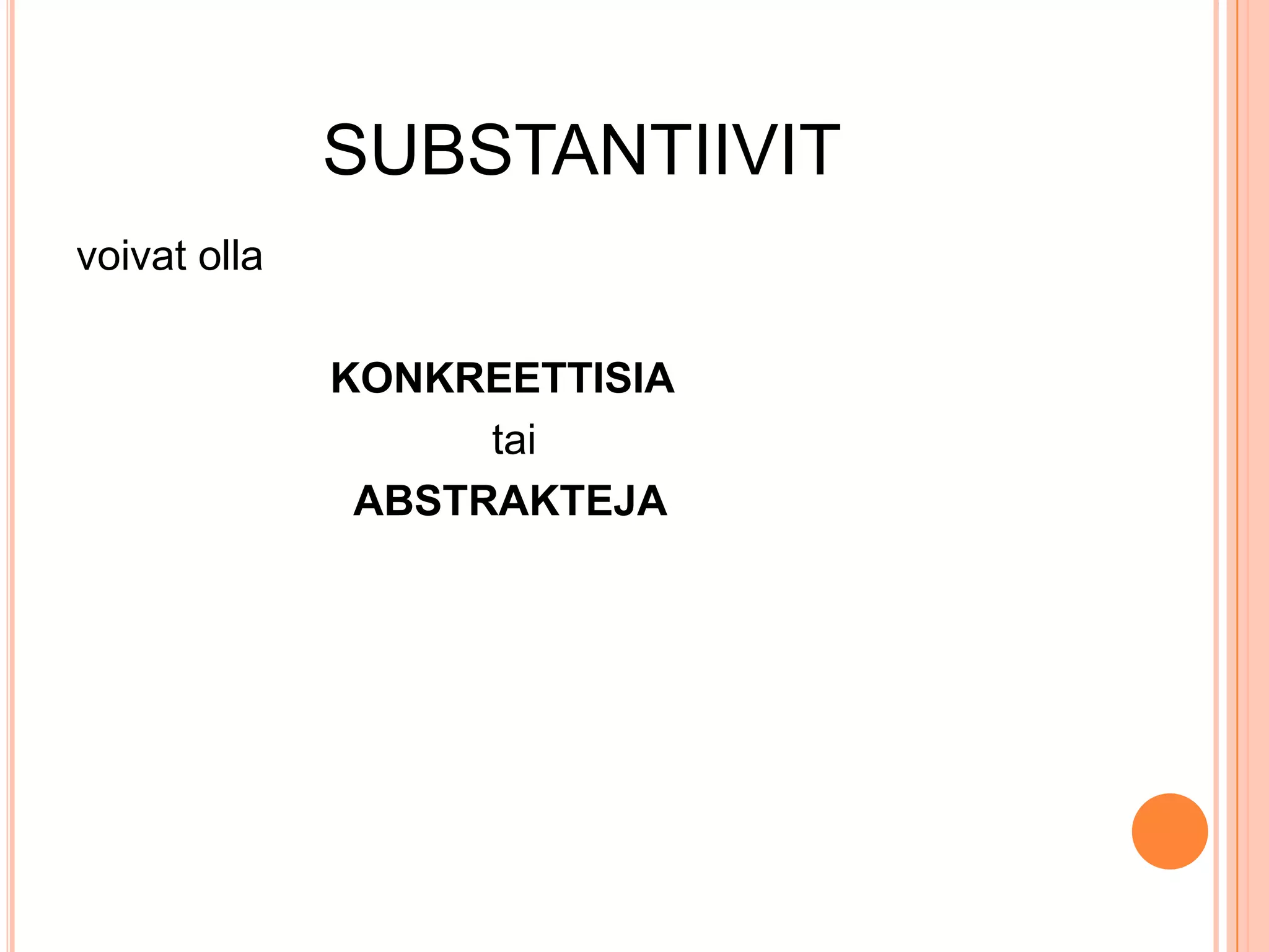 Substantiivit | PPTX
