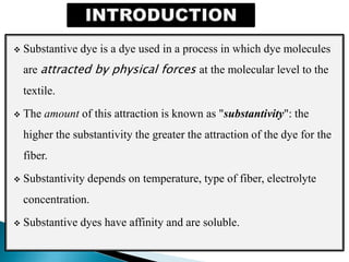Substantive Dye | PPTX