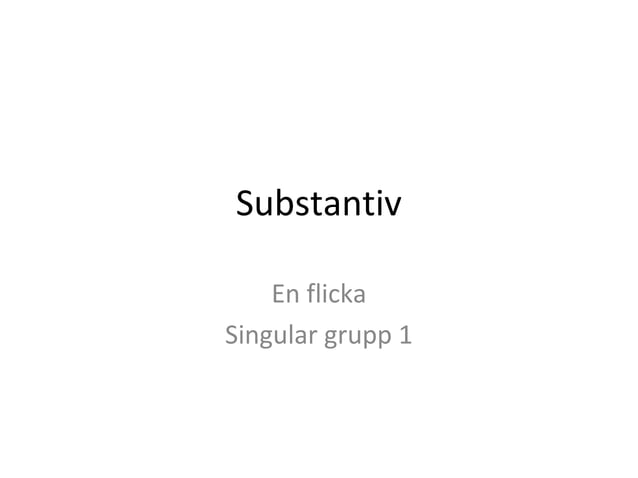 Substantiv test | PPT