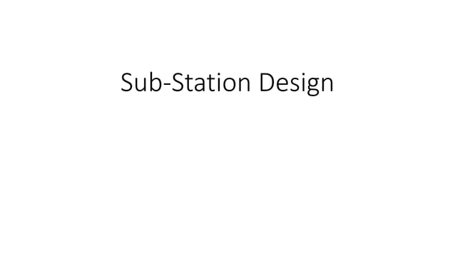Sub station design | PPT