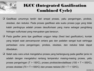 Substitusi proses konvensional pada pembangkit listrik dengan proses teknologi igcc | PPT