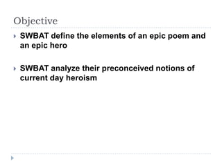 Epic Heroes and Epic Poems | PPTX | Genres