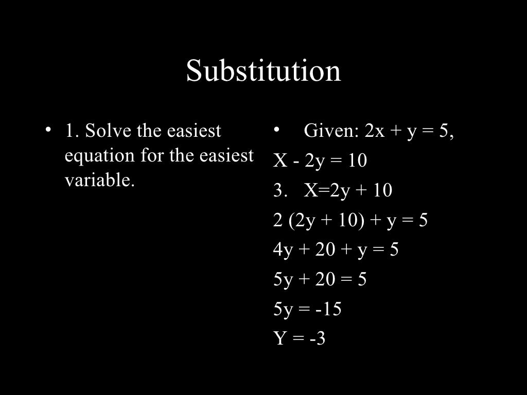 Substitution And Elimination Substitution And Elimination