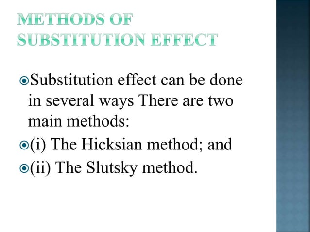 Substitution effect | PPTX