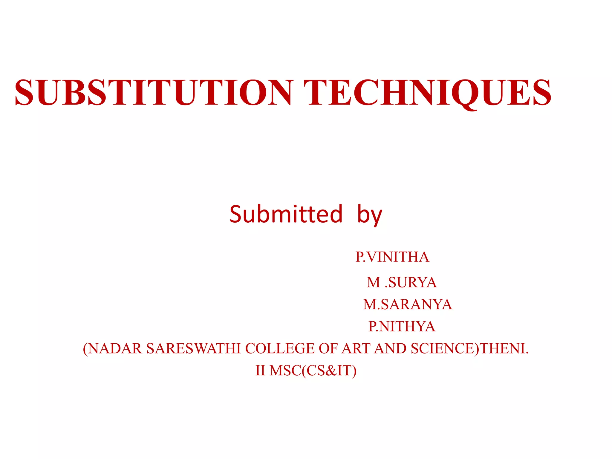 Substitution techniques | PPTX