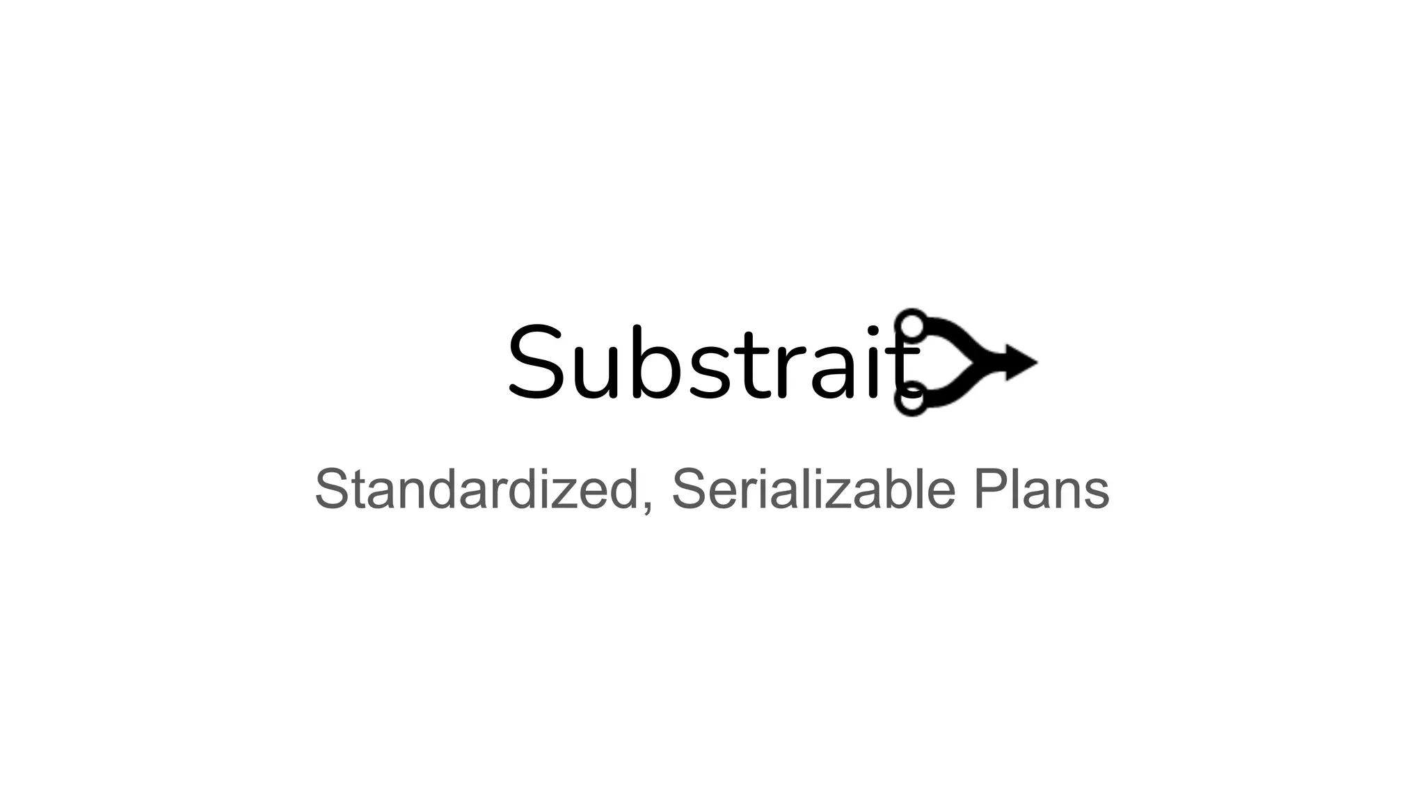 Substrait Overview.pdf