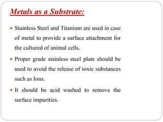 Substrates for animal cellculture | PPTX