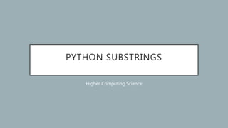 Python Substrings | PPT