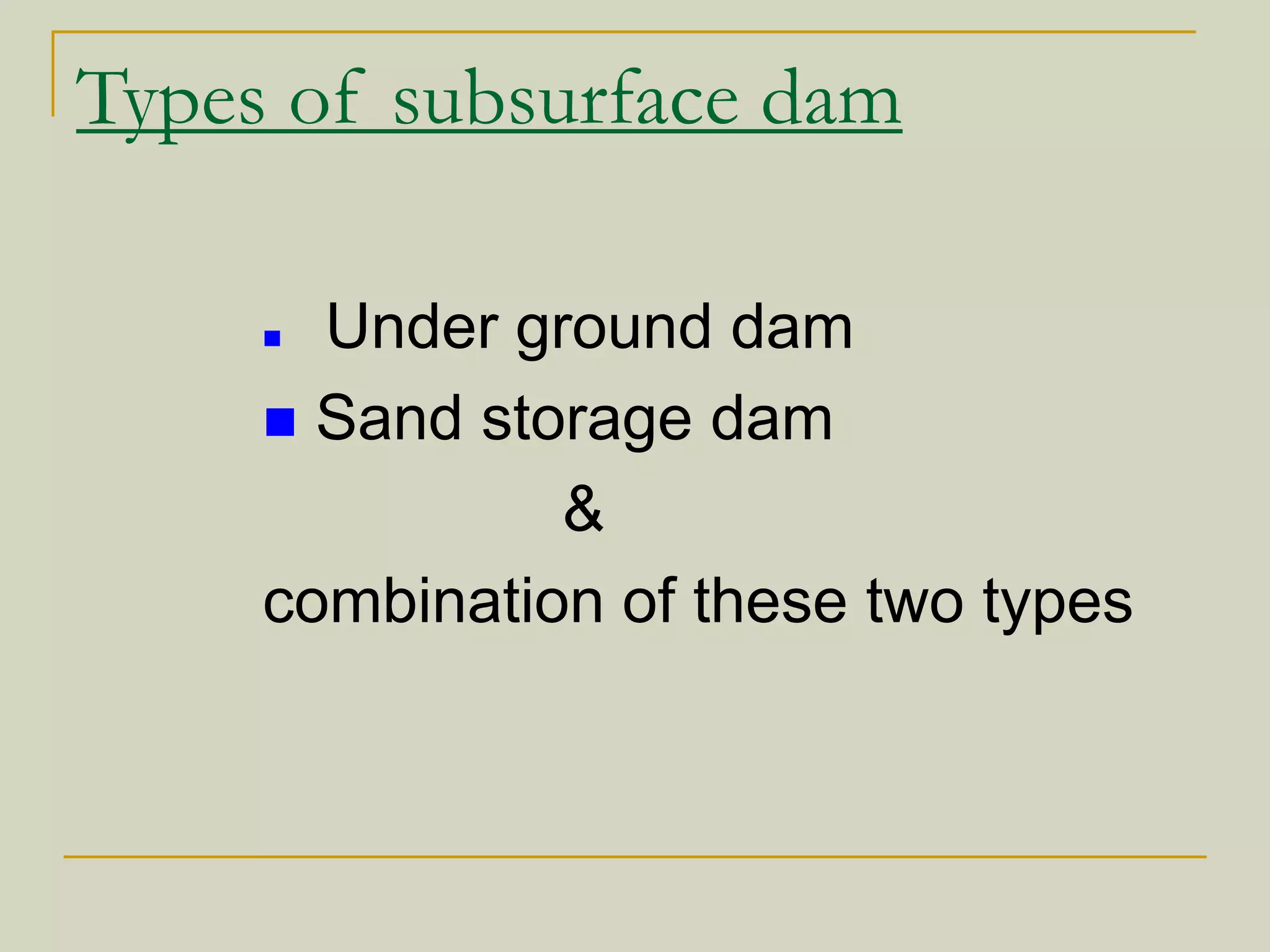 Subsurface dam (Final).ppt