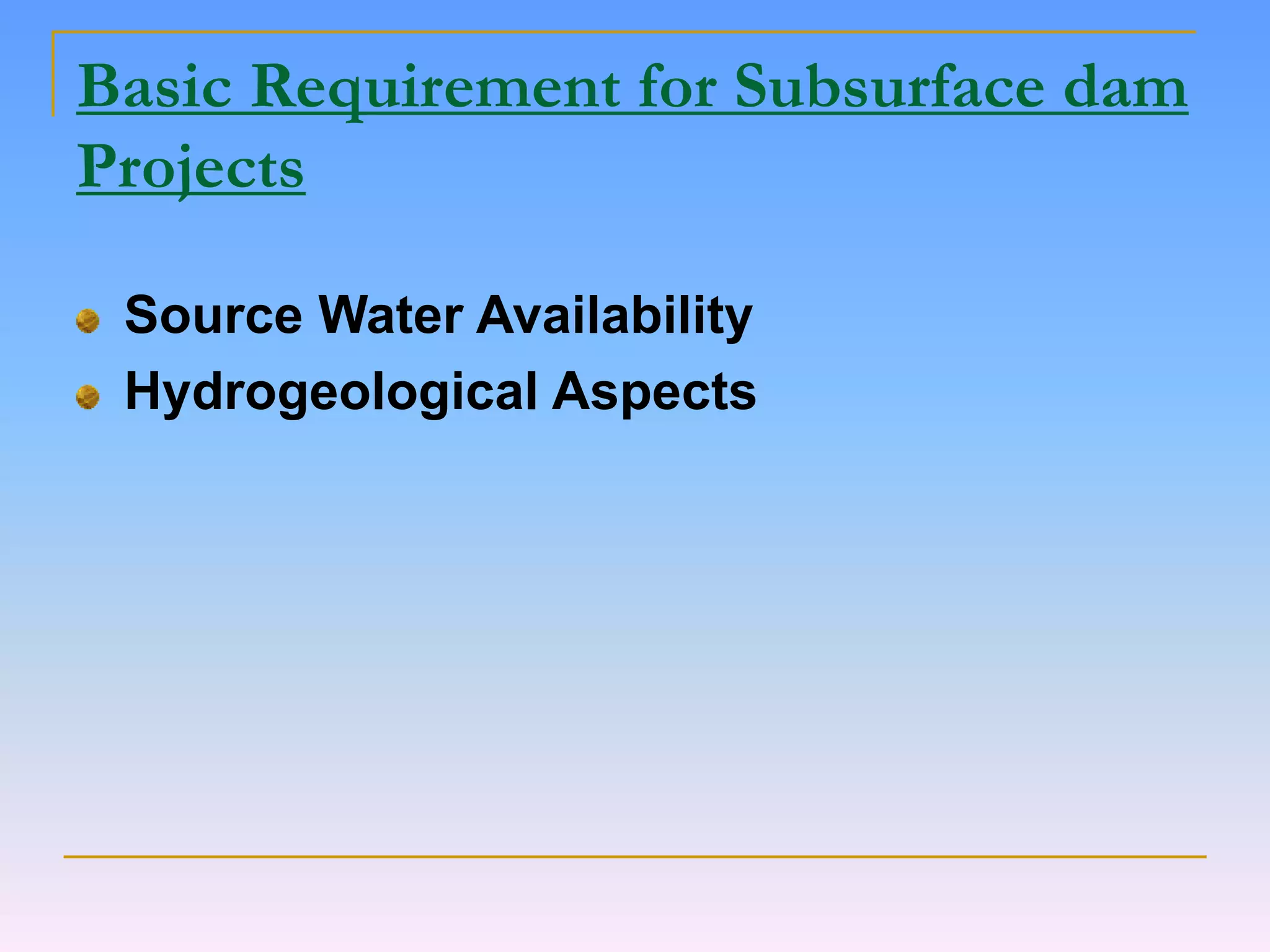 Subsurface dam (Final).ppt