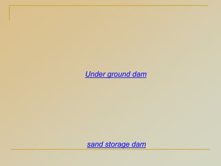Subsurface dam (Final).ppt