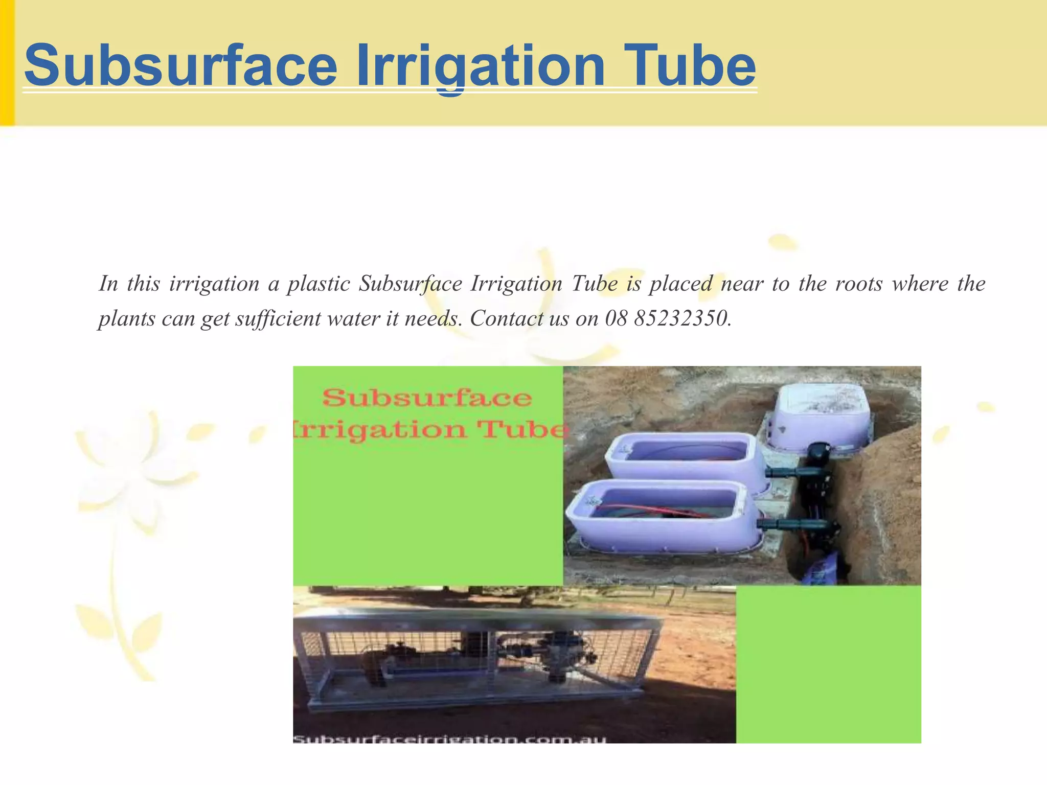 Subsurface drip irrigation | PPTX