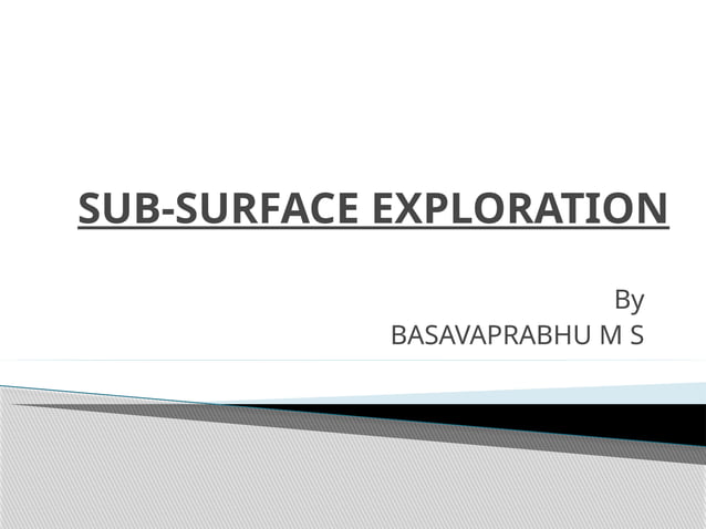 SUBSURFACE EXPLORATION AND DEWATERING.pptx