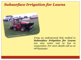Subsurface irrigation for lawns | PPTX