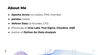 Apache Arrow: Open Source Standard Becomes an Enterprise Necessity | PPT