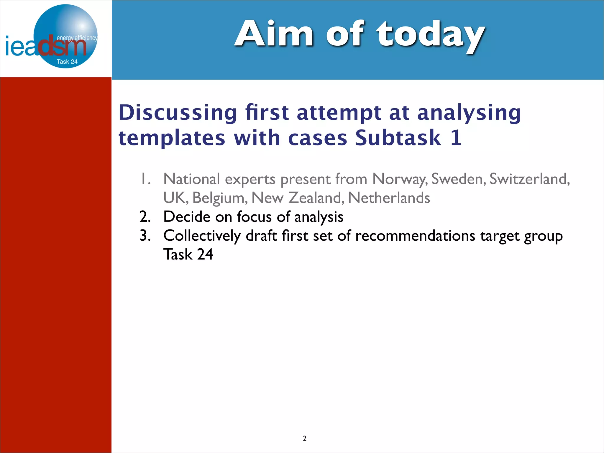 Ruth Mourik IEA DSM Task 24 workshop Subtask I preliminary analysis | PDF