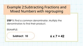 SUBTRACTION IN FRACTION REGROUPING.pptx