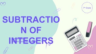 Subtraction of Integers.pptx